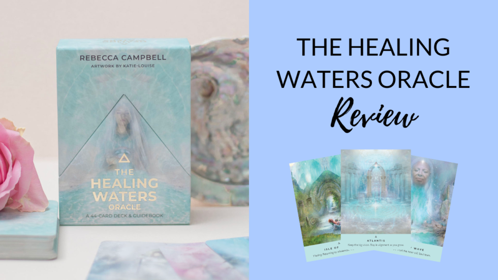 The Healing Waters Oracle Review 🌊 | Rebecca Campbell (Hay House ...